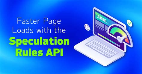 Faster Page Loads With The Speculation Rules Api Akamai
