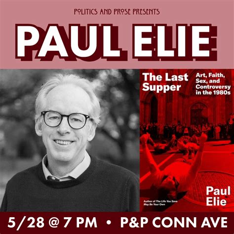 Paul Elie — The Last Supper Art Faith Sex And Controversy In The