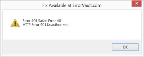 how to fix error 401 safari error 401 error 401 unauthorized
