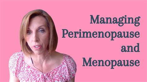 Managing Perimenopause And Menopause With Dr Louise Newson Youtube