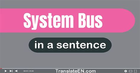 System Bus In A Sentence System Bus In A Sentence