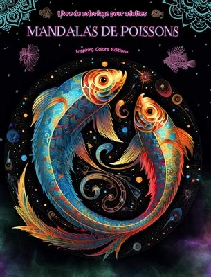 Mandalas De Poissons Livre De Coloriage Pour Adultes Dessins Anti