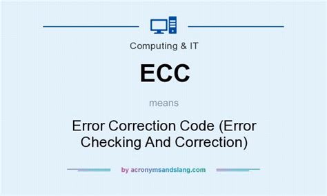 Ecc Error Correction Code Error Checking And Correction In Computing And It By
