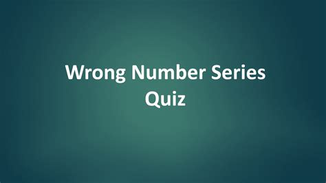 Wrong Number Series Quiz With Explanation