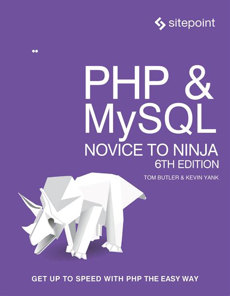 Php Mysql Novice To Ninja Get Up To Speed With Php The Easy Way