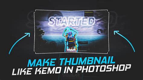 How To Make Thumbnail Like Kemo In Photoshop Photoshop Tutorial By