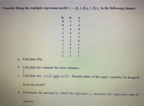 solved consider fitting the multiple regression model y