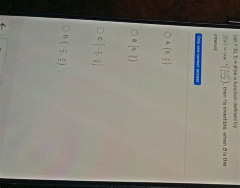 Let F01→b Be A Function Defined By Fxcos−11x21−x2 Then F Is I