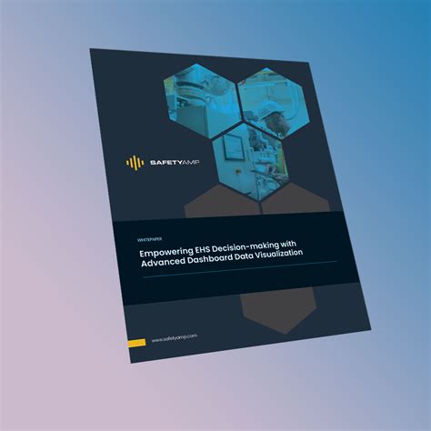 Empowering EHS Decision Making With Advanced Dashboard Data Visualization