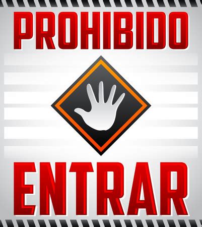 Vector Of Prohibido Entrar Entrance ID 57641709 Royalty Free