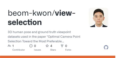 Github Beom Kwonview Selection 3d Human Pose And Ground Truth Viewpoint Datasets Used In The