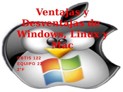 PPTX Ventajas Y Desventajas En Windows Linux Y Mac PDFSLIDE NET