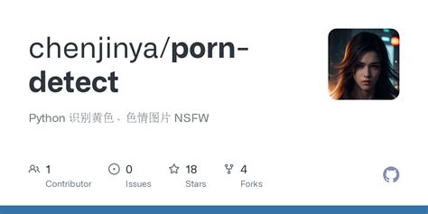 Github Chenjinyaporn Detect Python 识别黄色、色情图片 Nsfw