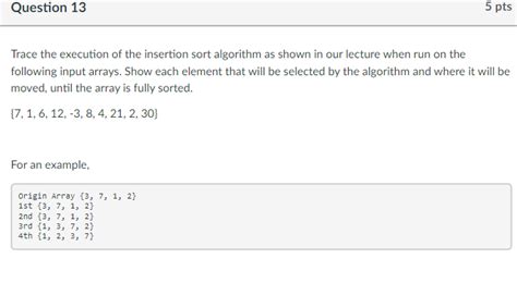 solved question 13 5 pts trace the execution of the