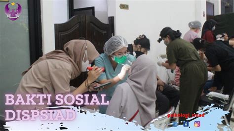 Bakti Sosial Dalam Rangka HUT Ke Dinas Psikologi TNI Angkatan Darat Dinas Psikologi