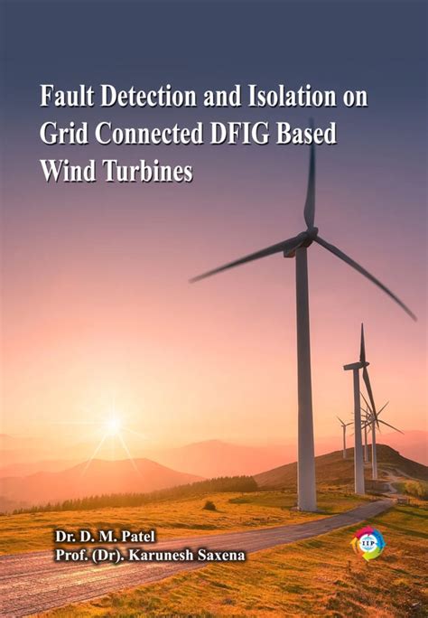 fault detection and isolation on grid connected dfig based wind