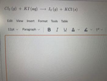 Answered Cl G Ki Aq I G Kcl S Edit View Insert Format