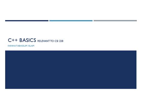 01 algo lab fti cpp basics c basics relevant to csi 228 fariha