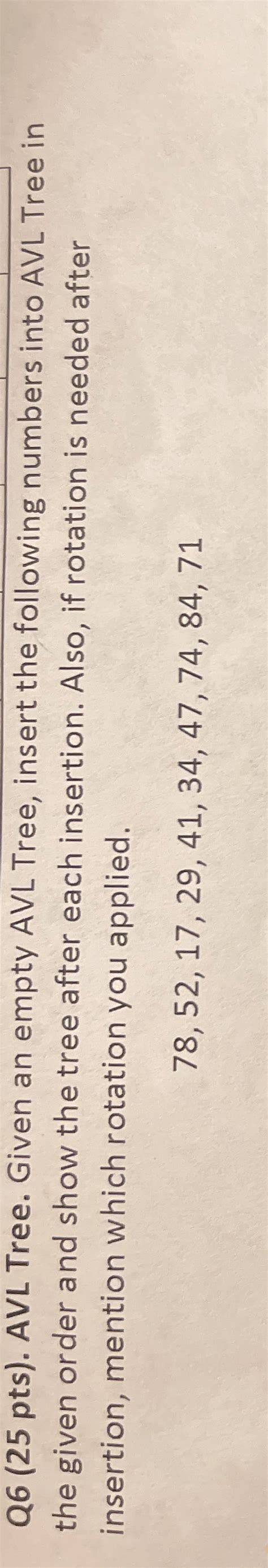 Solved Q6 25 ﻿pts ﻿avl Tree Given An Empty Avl Tree