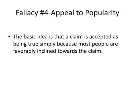 Ppt Fallacy 4 Appeal To Popularity Powerpoint Presentation Free