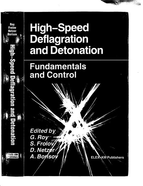 Pdf High Speed Deflagration And Detonation Fundamentals And Control