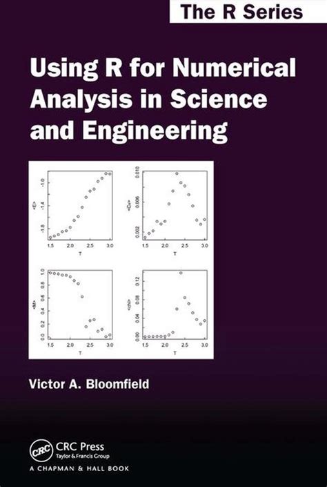 chapman and hall crc the r series using r for numerical analysis in