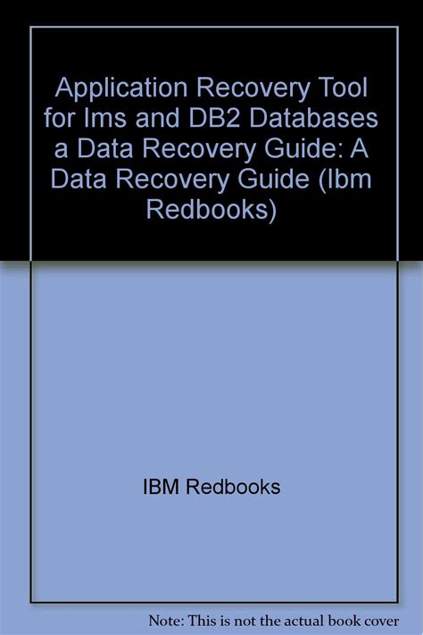 Application Recovery Tool For Ims And DB2 Databases A Data Recovery