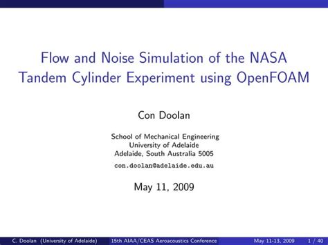 flow and noise simulation of the nasa tandem cylinder experiment using