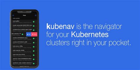 Kubenav 3 A Mobile Dekstop And Web App For Kubernetes R Arostratics