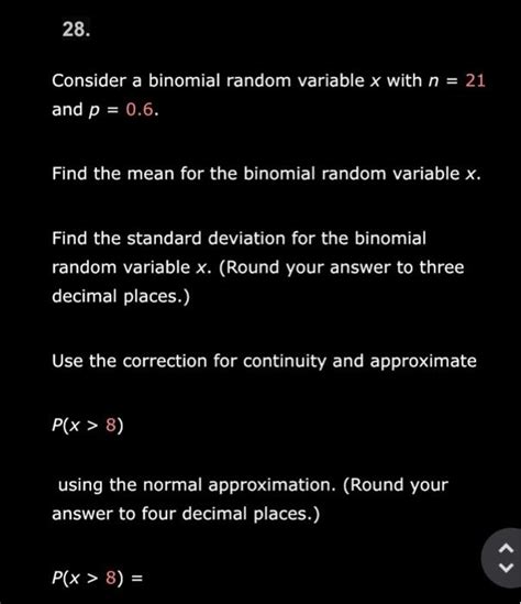 Solved 28 Consider A Binomial Random Variable X With N 21