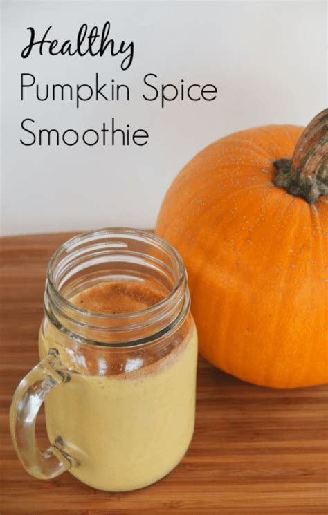 Healthy Pumpkin Spice Smoothie Pick Any Two