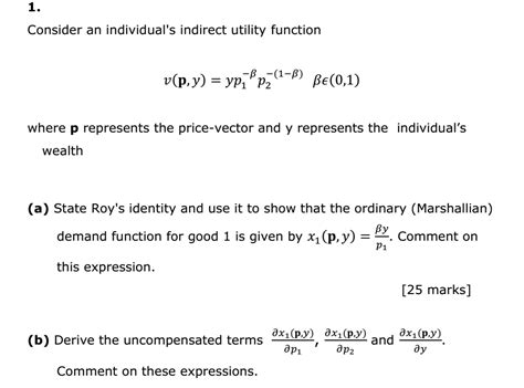 1 consider an individual s indirect utility function