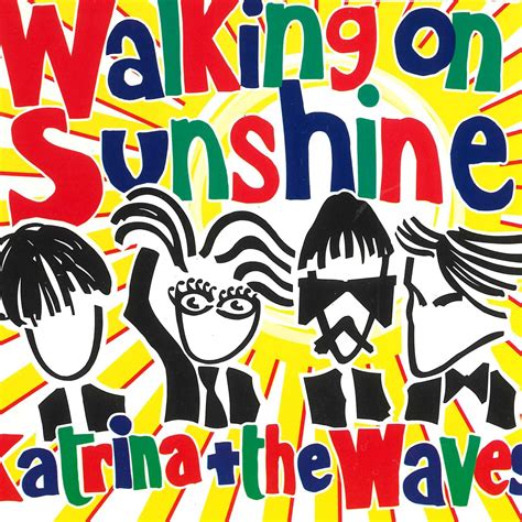 ‎walking On Sunshine 2004 Version Single Album By Katrina And The