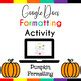 Google Docs Formatting Activity Pumpkin Colors By Proven Computer Lessons