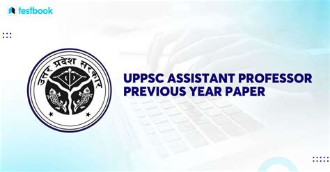 Uppsc Assistant Professor Previous Year Paper Download Pdf
