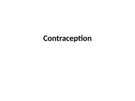 Centchroman Tablets Ip Chhaya Oral Contraceptive Pills Ppt
