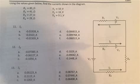 Solved Using The Values Given Below Find The Currents Shown