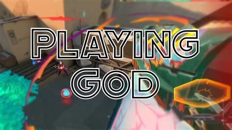 Playing God Valorant Youtube