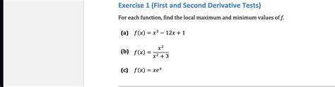 Solved Exercise 1 First And Second Derivative Tests For