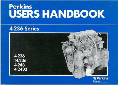 Perkins Diesel Engine 4 236 T4 236 4 248 4 2482 Operators Manual Original