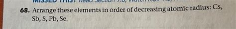 Solved 68 Arrange These Elements In Order Of Decreasing
