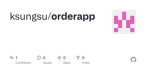 GitHub Ksungsu Orderapp