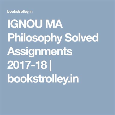 Ignou Ma Philosophy Solved Assignments 2020 21