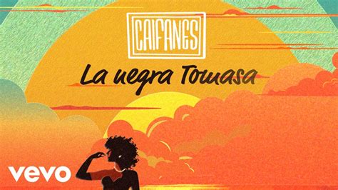 Caifanes La Negra Tomasa Bilongo Versi N Tropical Letra Lyrics