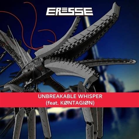 Eresse Unbreakable Whisper Lyrics Genius Lyrics