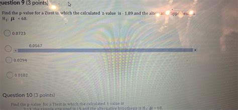 Solved Question 9 3 Points Find The P Value For A Ztest In
