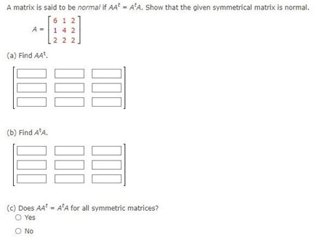 solved a matrix is said to be normal if aat ata show that
