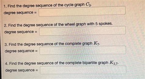 1 Find The Degree Sequence Of The Cycle Graph C3