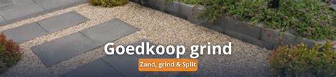 Goedkoop Grind Kopen Vele Soorten Voor De Beste Prijs