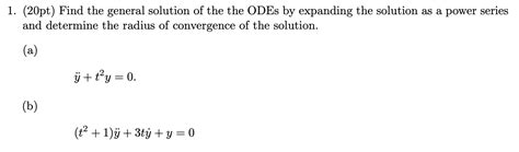 Solved 1 20pt Find The General Solution Of The The Odes